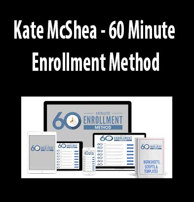 $59 - 60 Minute Enrollment Method with Kate McShea download