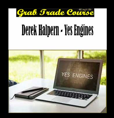 Derek Halpern - Yes Engines - Grab Trade Course