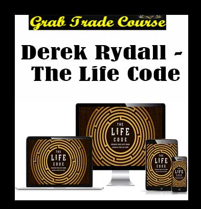 Derek Rydall - The Life Code - Grab Trade Course