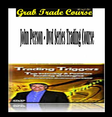 John Person - DVD Series Trading Course - Grab Trade Course