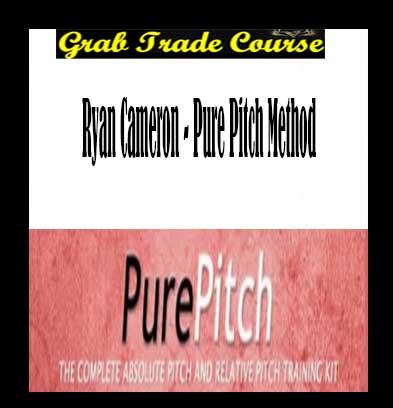 Ryan Cameron - Pure Pitch Method - Grab Trade Course