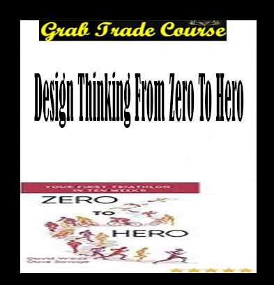 Design Thinking From Zero To Hero - Grab Trade Course