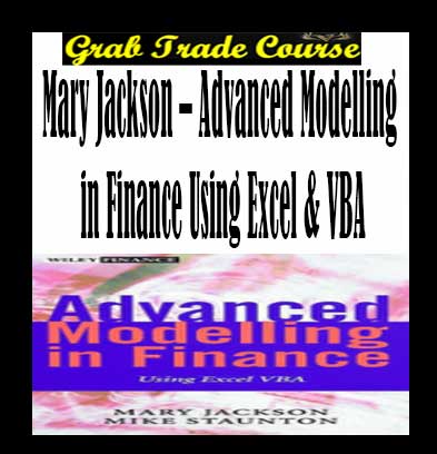 Mary Jackson – Advanced Modelling in Finance Using Excel & VBA - Grab ...