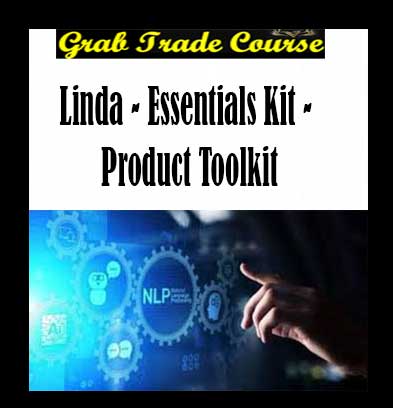 Linda - Essentials Kit - Product Toolkit - Grab Trade Course